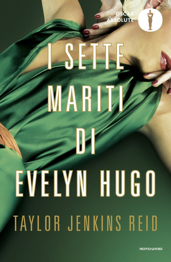 I sette mariti di Evelyn Hugo: libro di Taylor Jenkins Reid | Giunti al ...