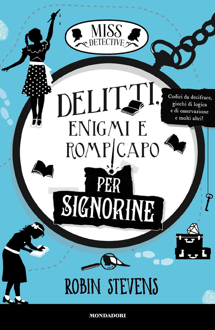 Delitti, enigmi e rompicapo per signorine. Miss Detective: libro di ...