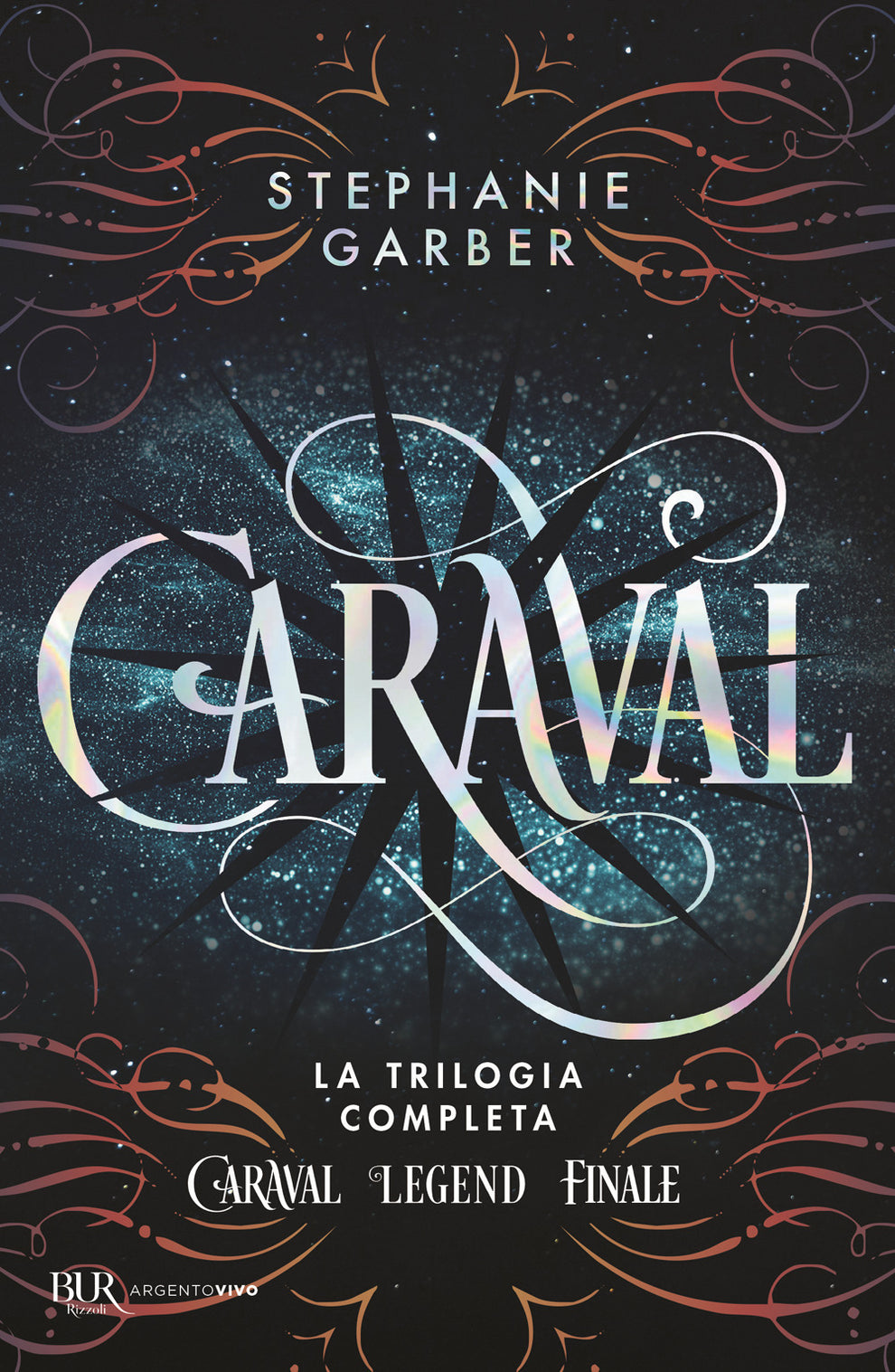 Caraval. La trilogia completa: libro di Stephanie Garber | Giunti al punto