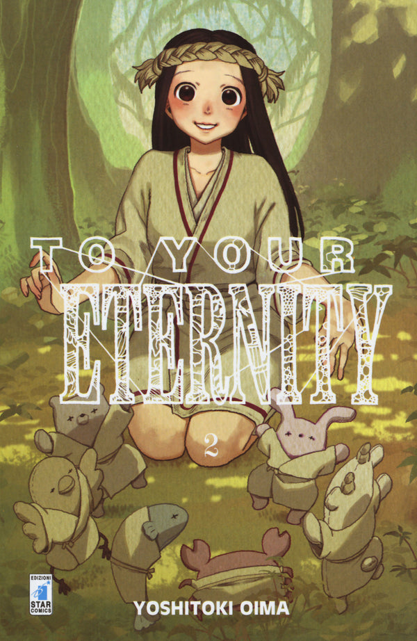 To your eternity. Vol. 2: libro di Yoshitoki Oima | Giunti al punto