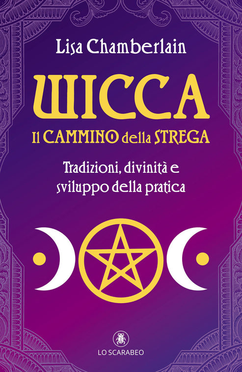 Wicca. Il cammino della strega: libro di Lisa Chamberlain | Giunti al punto