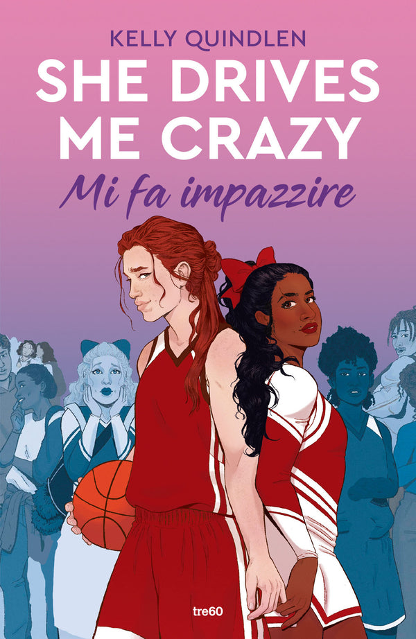 She drives me crazy. Mi fa impazzire: libro di Kelly Quindlen | Giunti ...